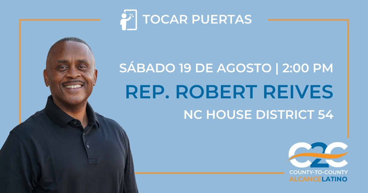Latino Engagement Canvass / Tocar Puertas para Alcance Latino for/para Rep. Robert Reives ...